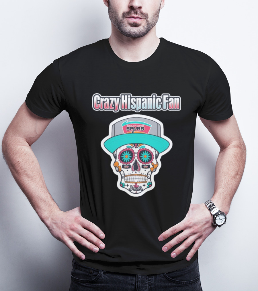 Crazy Hispanic Fan San Antonio Spurs Sugar Skull Hat T-Shirt