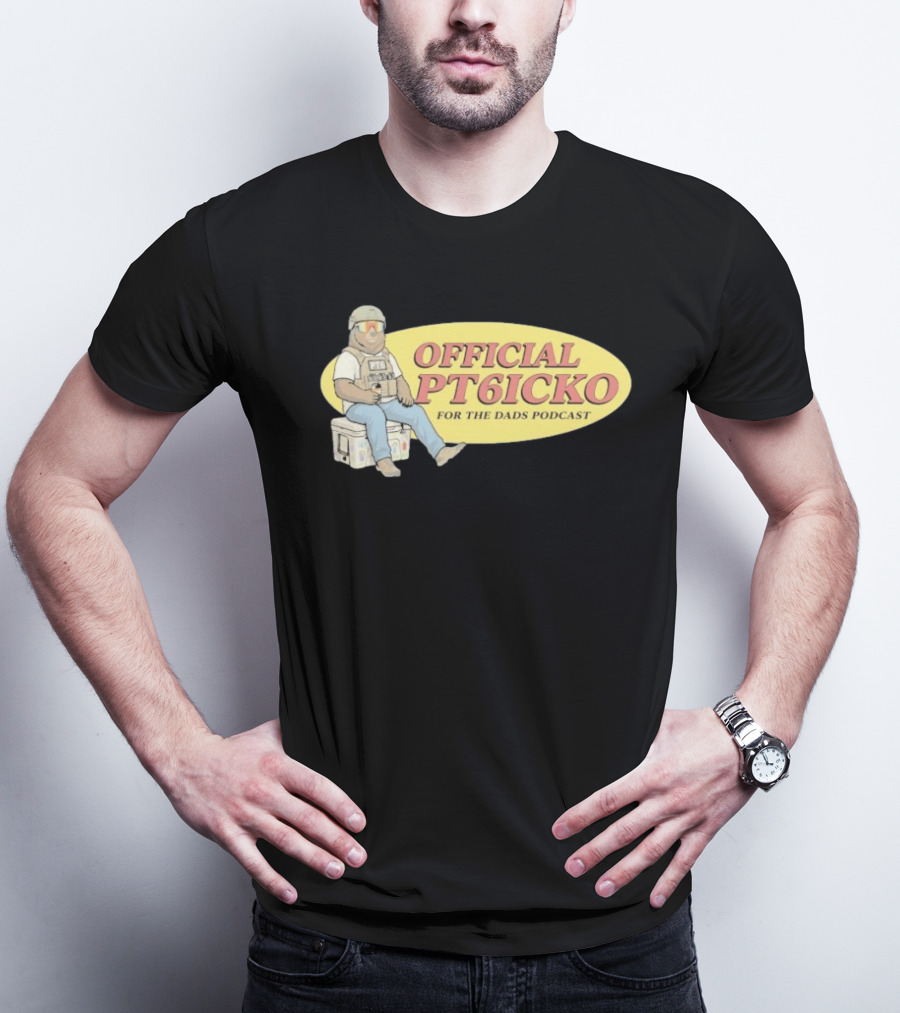 For The Dads Podcast Official PT6icko Bear Sitting On Cooler T-Shirt