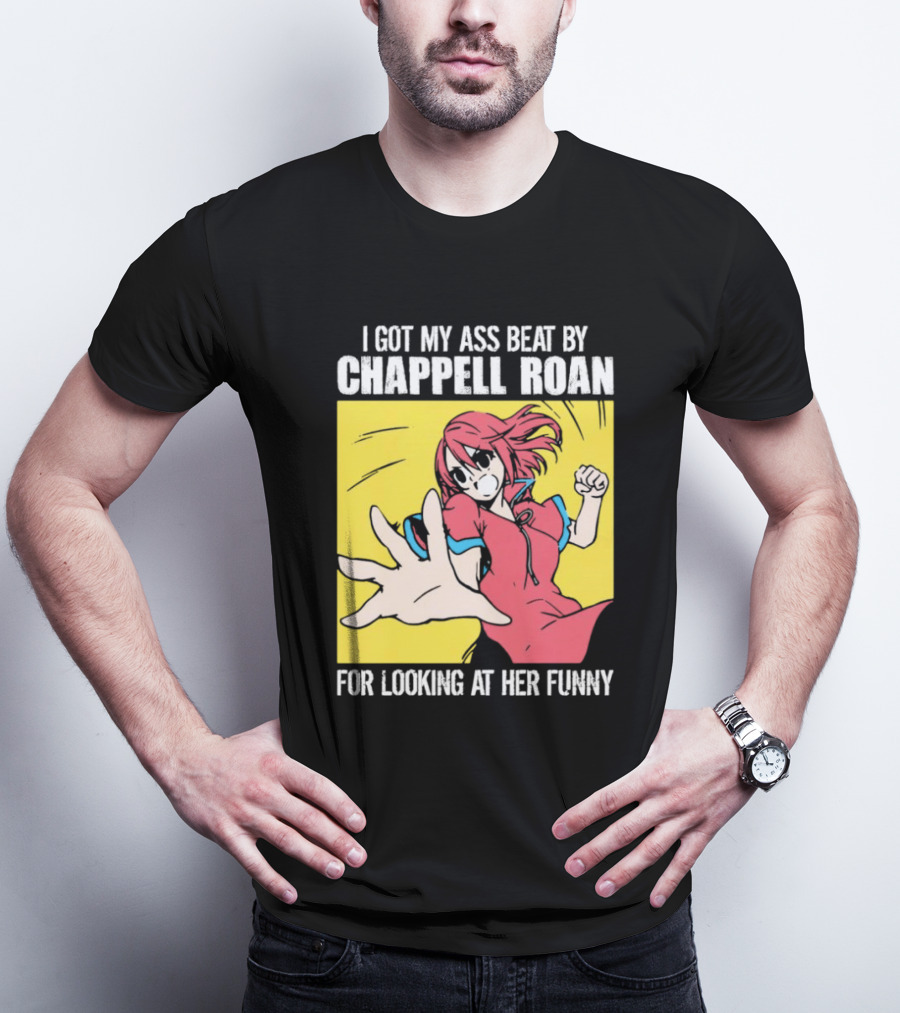 I Got My Ass Beat By Chappell Roan For Looking At Her Funny Anime T-Shirt