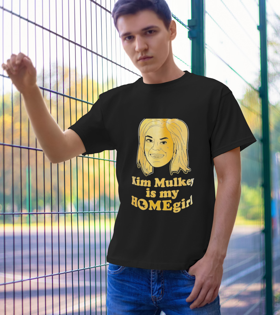 Kim Mulkey Is My Homegirl Face Motivational Fan Support T-Shirt