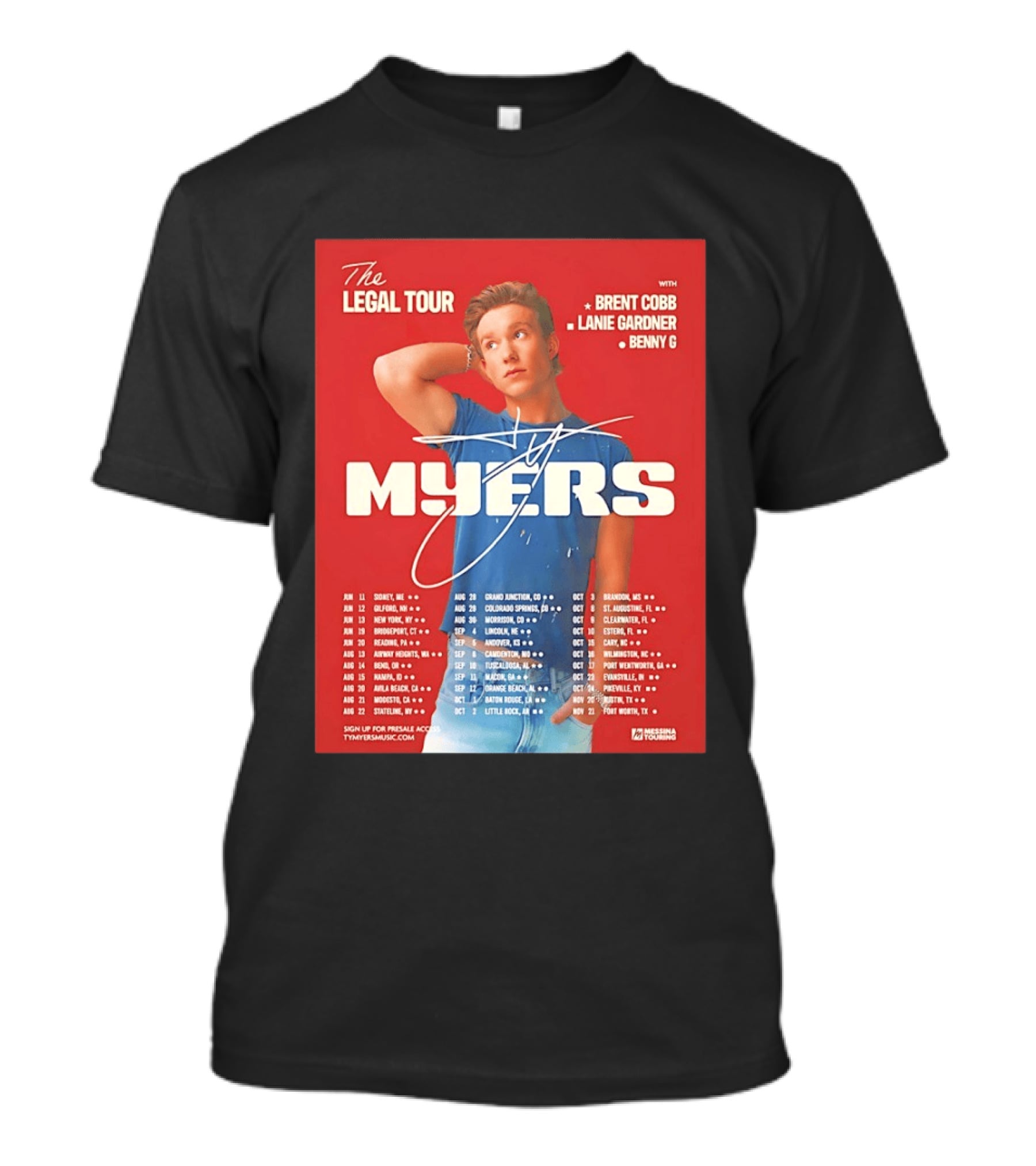 The Legal Tour Ty Myers 2026 North America With Brent Cobb Lanie Gardner Benny G T-Shirt