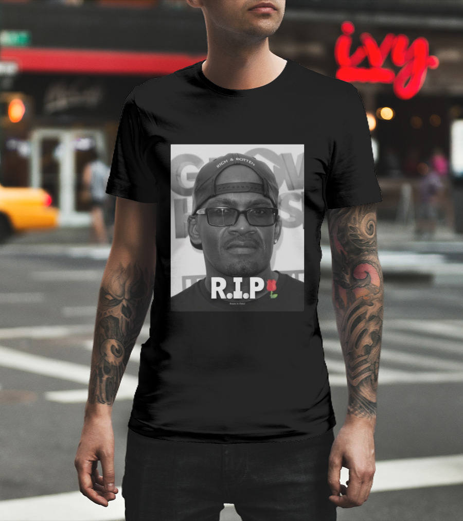 RIP Rich & Rotten Roses In PetalGrove Street Shawn Fonteno T-Shirt