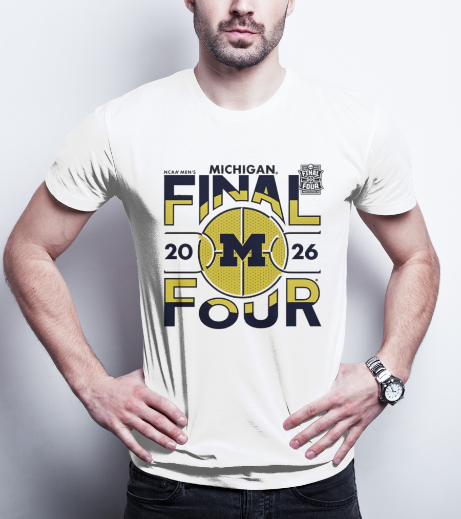 Michigan Wolverines 2026 NCAA Men's Final Four March Madness T-Shirt