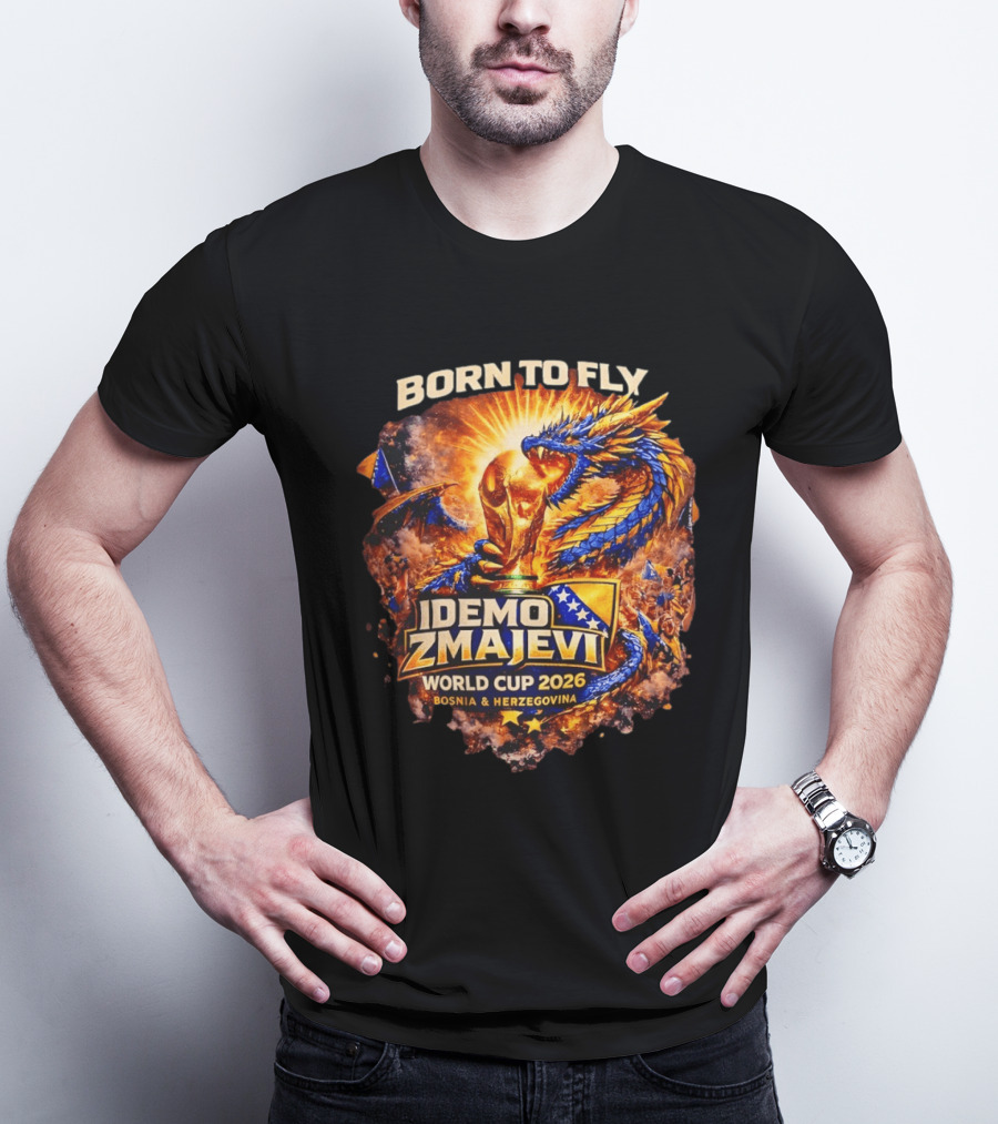 Born To Fly Bosnia World Cup 2026 Idemo Zmajevi Dragon Spirit T-Shirt
