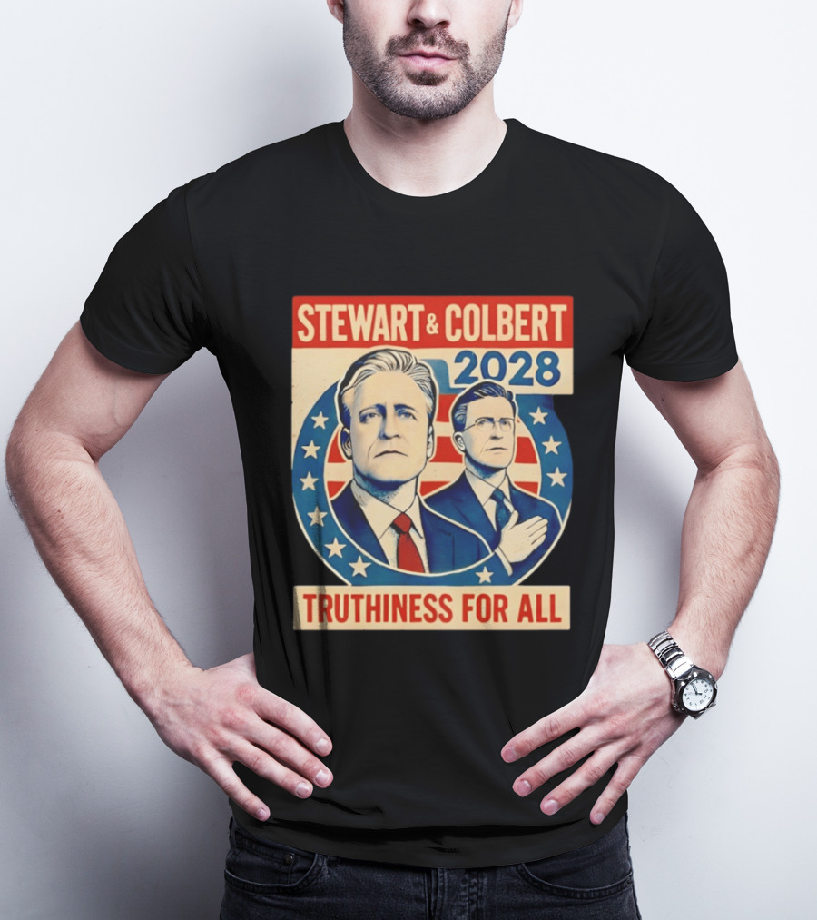 Stewart And Colbert 2028 Truthiness For All America Election T-Shirt