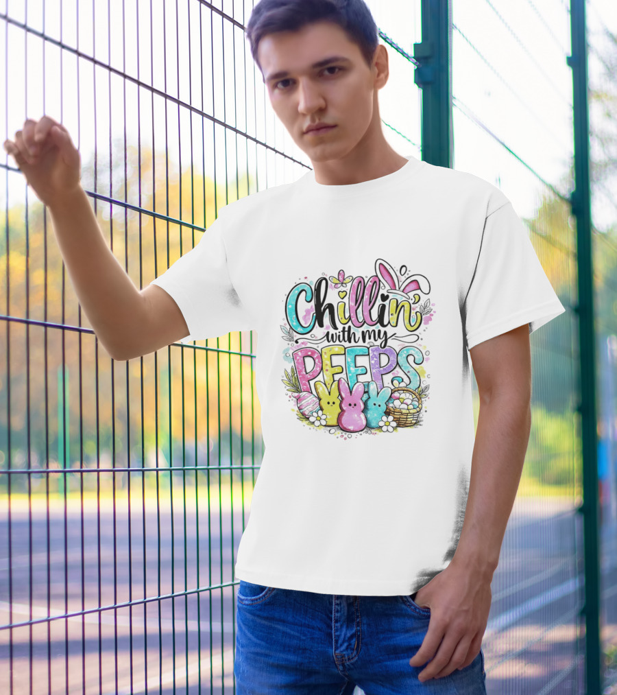 Chillin With My Peeps Easter Bunny Pastel T-Shirt