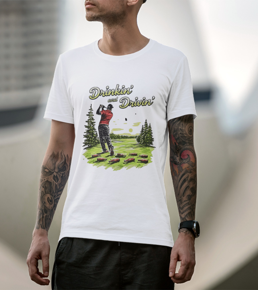 Drinkin' And Drivin' Golfer With Bottles On Golf Course T-Shirt