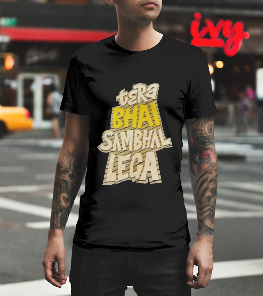 Tera Bhai Sambhal Lega Bold Yellow White T-Shirt