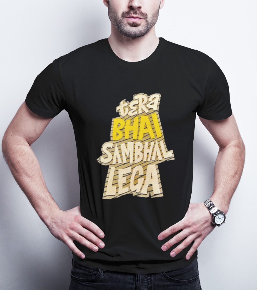 Tera Bhai Sambhal Lega Bold Yellow White T-Shirt