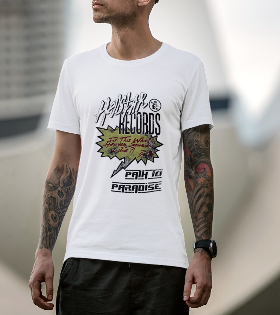 Hellstar Records Is This What Heaven Sounds Like Path To Paradise T-Shirt