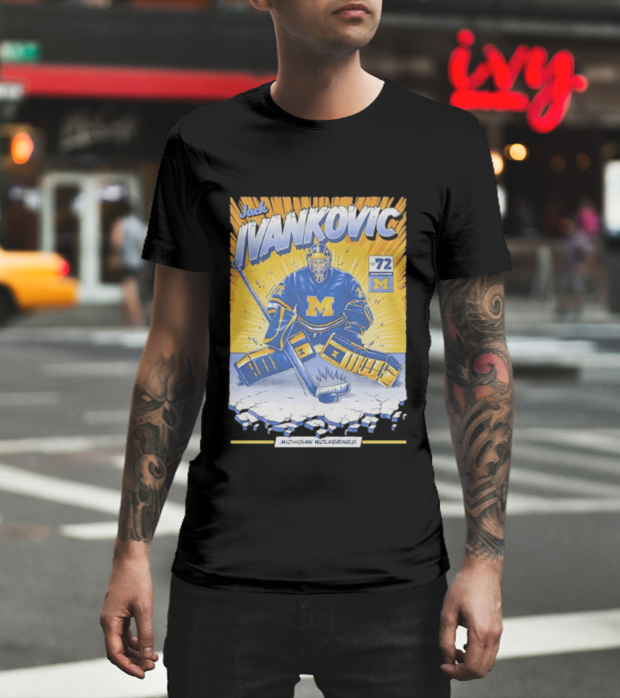 Jack Ivankovic Michigan Wolverines Hockey No 72 Goaltender 2026 T-Shirt