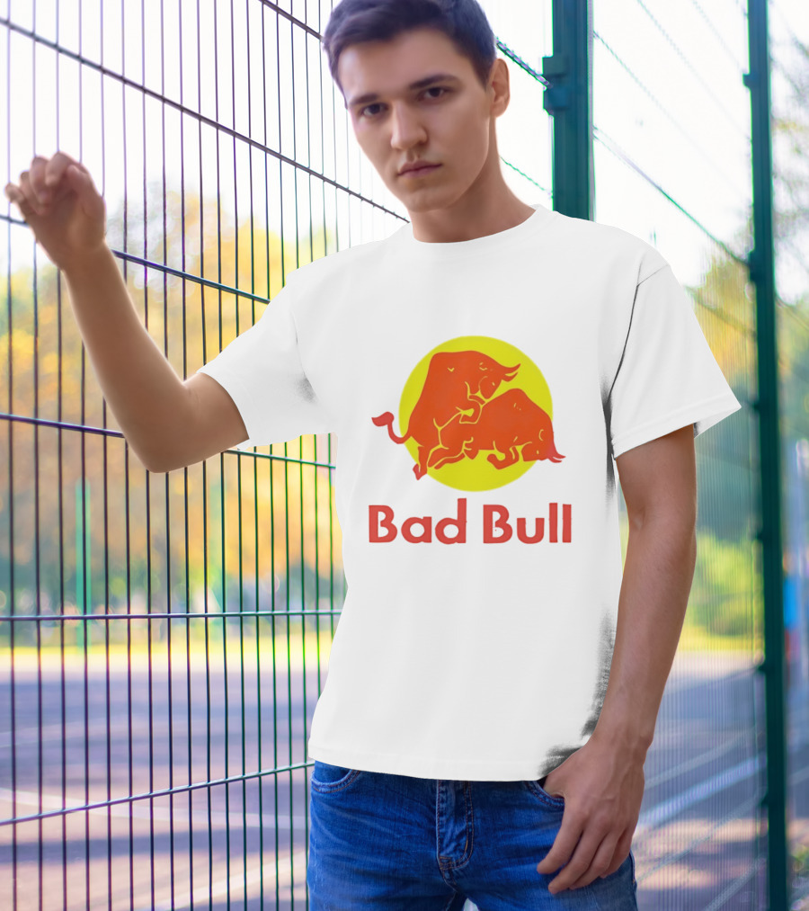 Bad Bull Red Bull Parody Bulls T-Shirt