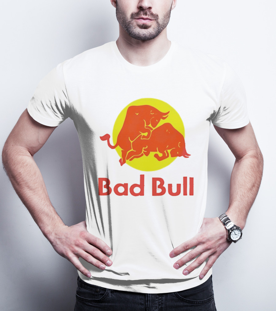 Bad Bull Red Bull Parody Bulls T-Shirt