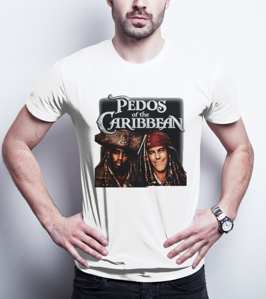 Pedos Of The Caribbean T-Shirt