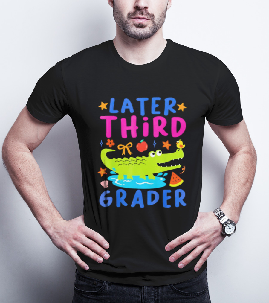 Later Gator Alligator Third Grader Fun Elements Stars Bow Apple T-Shirt
