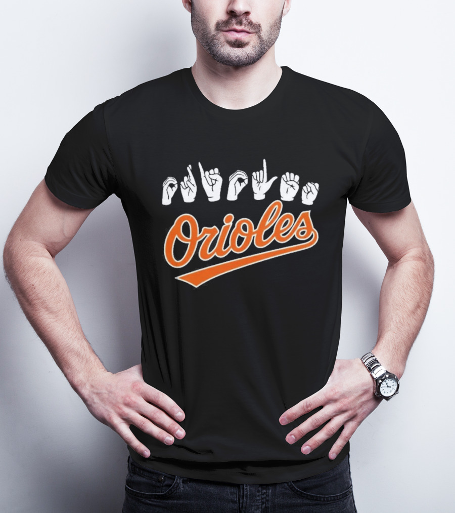 Orioles Sign Language Hand Symbol Baltimore Baseball T-Shirt
