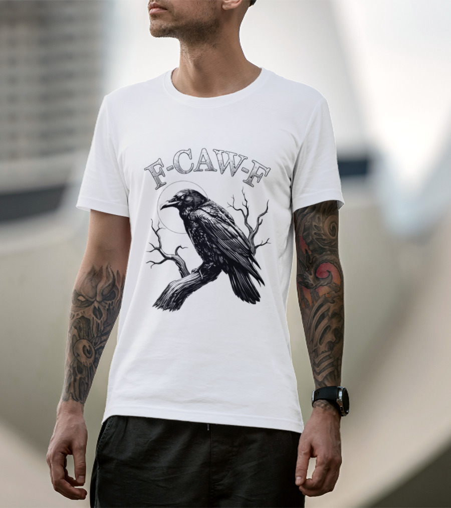 F Caw F Black Bird Moon Gothic Crow Humor T-Shirt