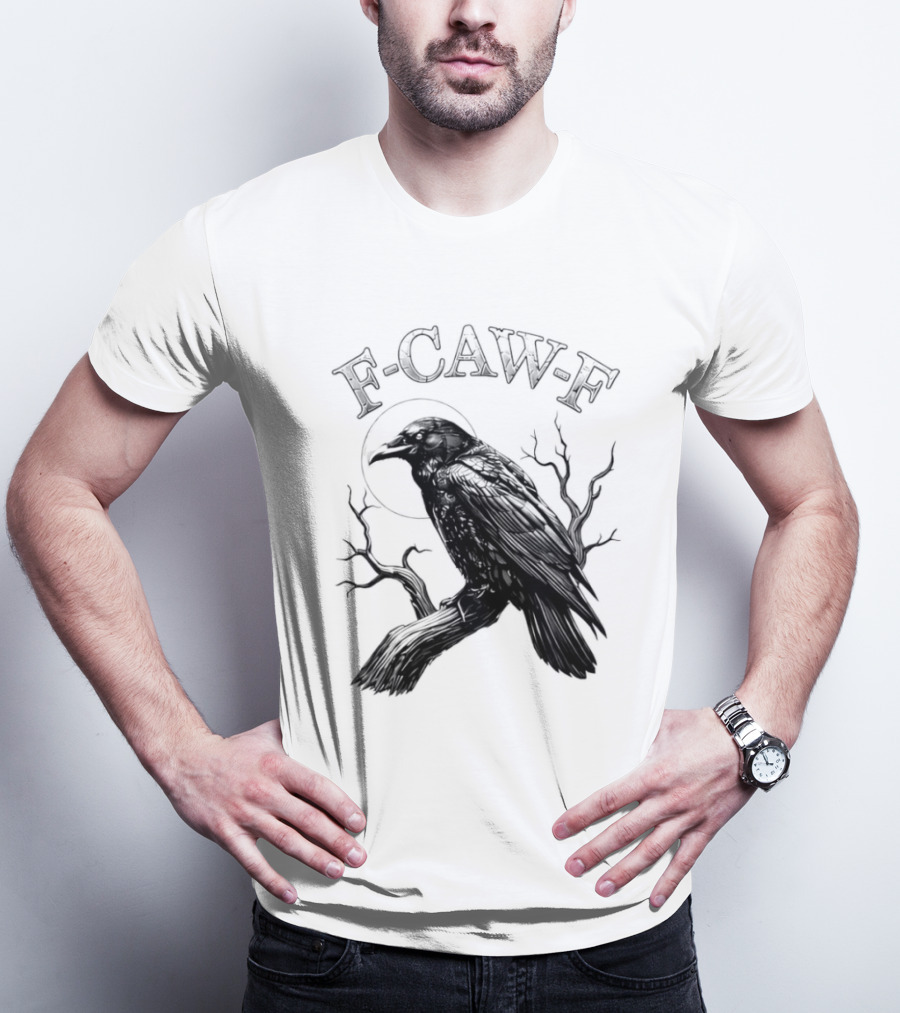 F Caw F Black Bird Moon Gothic Crow Humor T-Shirt