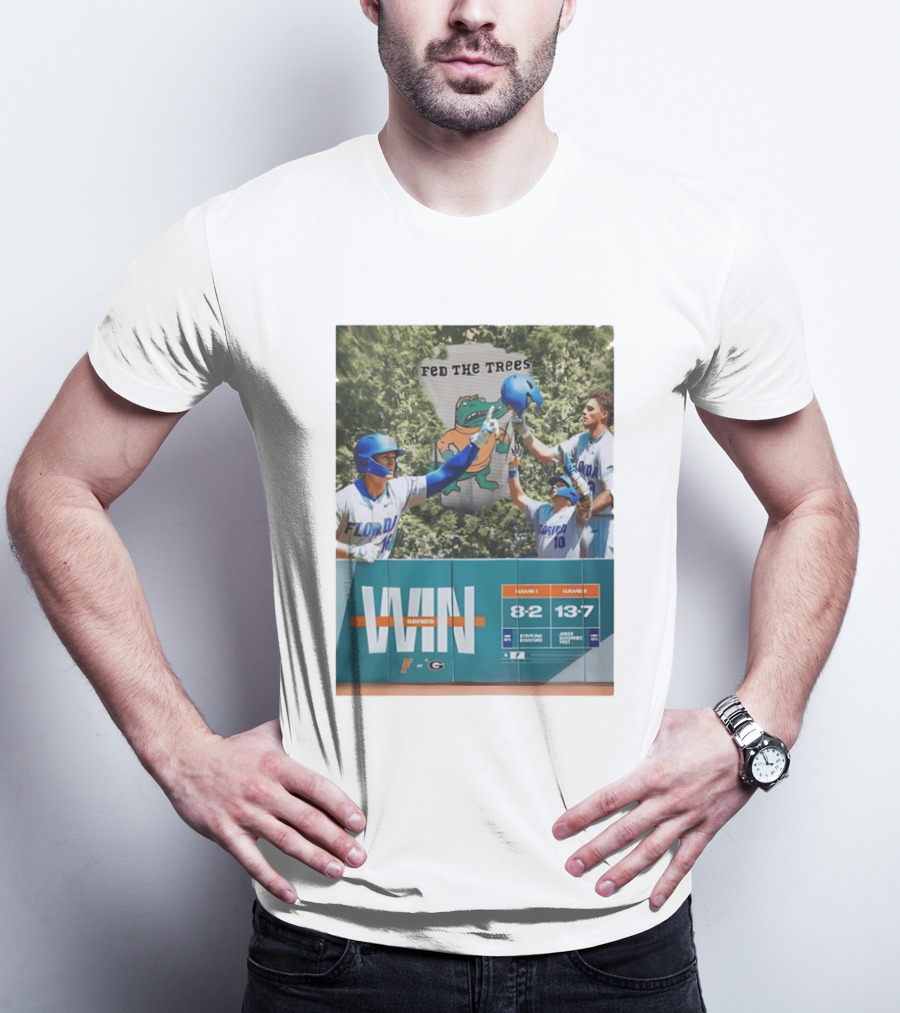 Florida Gators Win Series Over Georgia Bulldogs Feed The Trees 8 2 13 7 T-Shirt