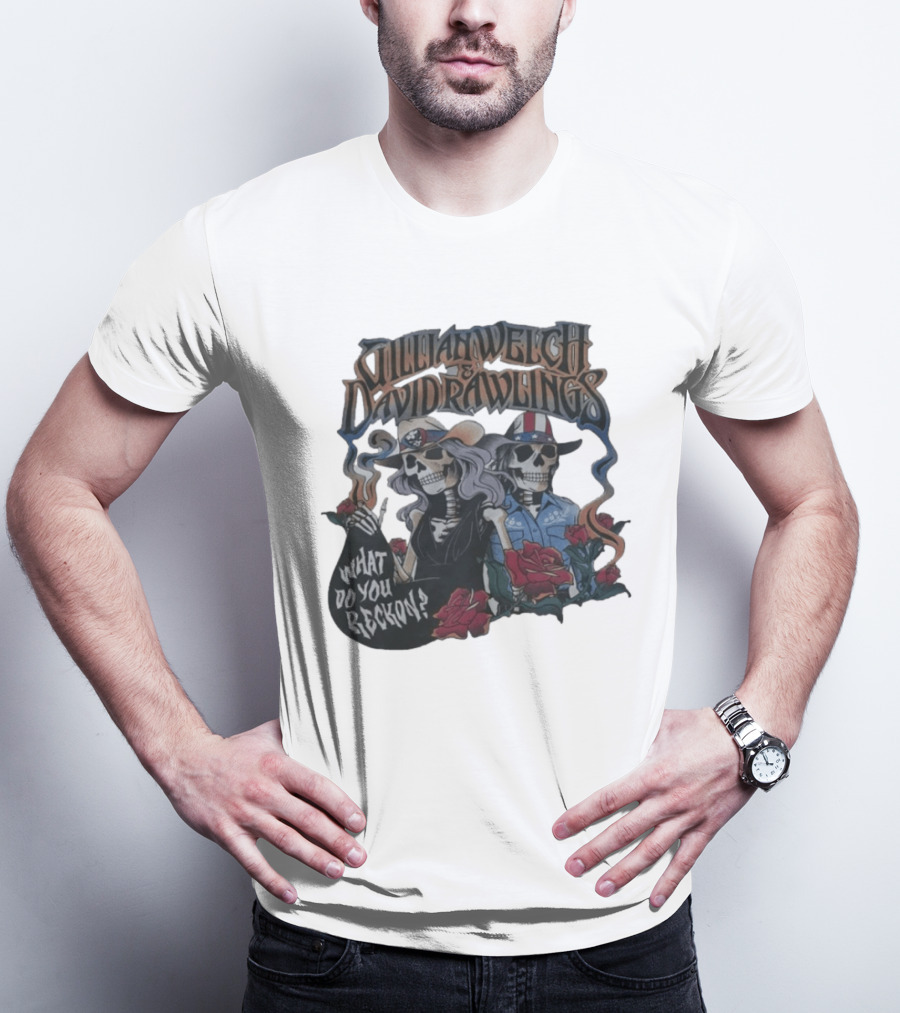 Gillian Welch David Rawlings Skeletons With Roses What Do You Reckon T-Shirt