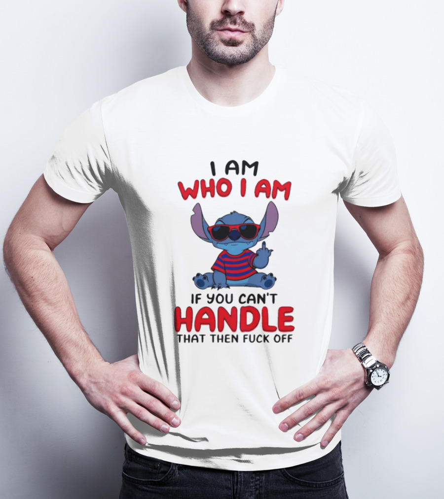 Stitch I Am Who I Am If You Can't Handle That Then Fuck Off Red Sunglasses Striped T-Shirt