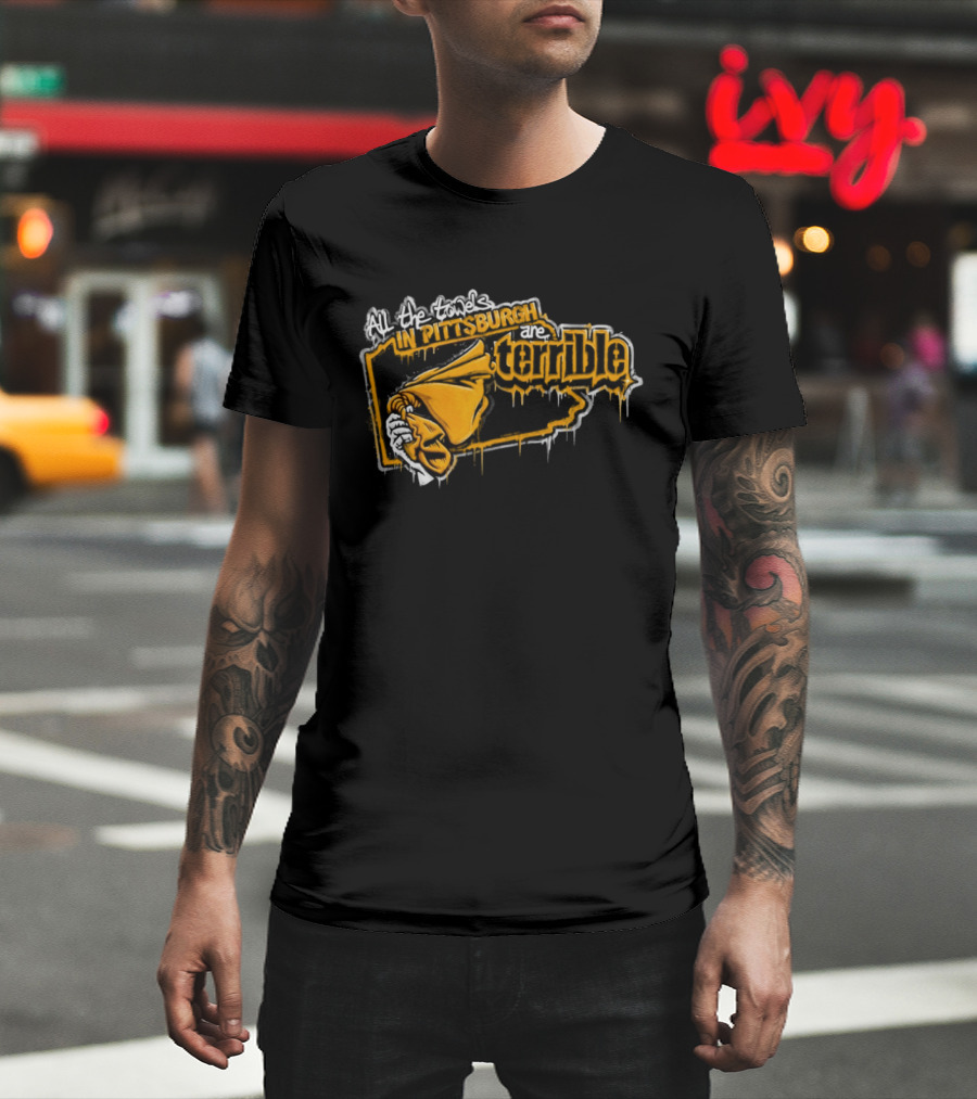 All The Towels In Pittsburgh Are Terrible Pittsburgh Steelers Football Graffiti 2026 T-Shirt