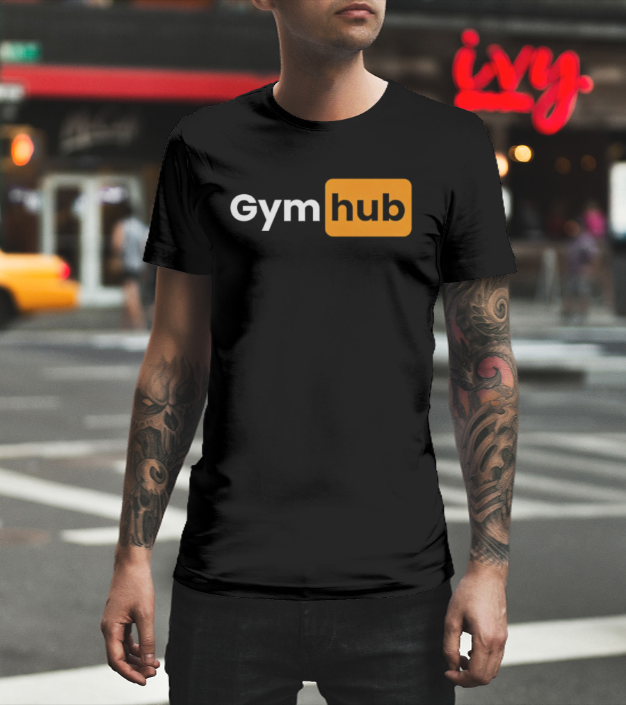 Gym Hub Fitness Motivation T-Shirt