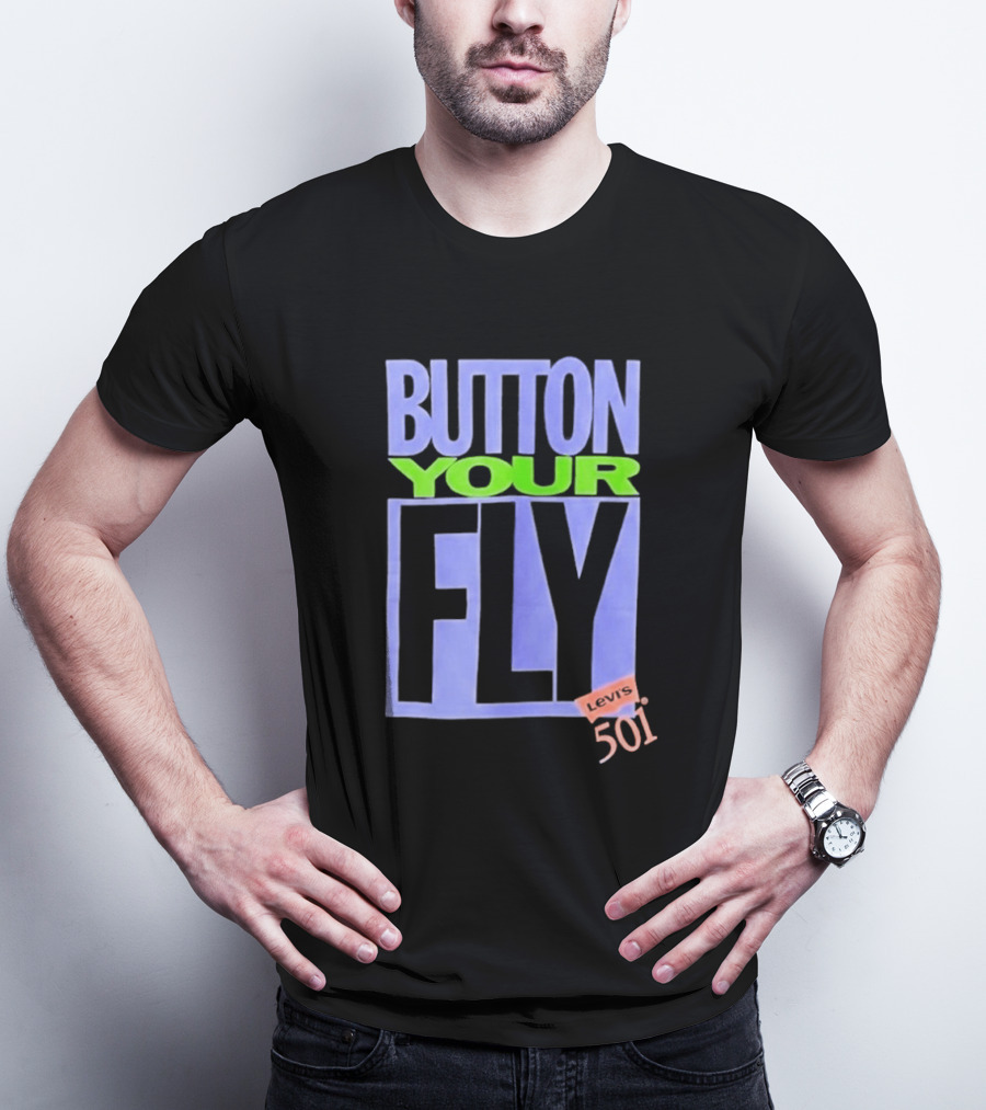 Button Your Fly Levi's 501 T-Shirt