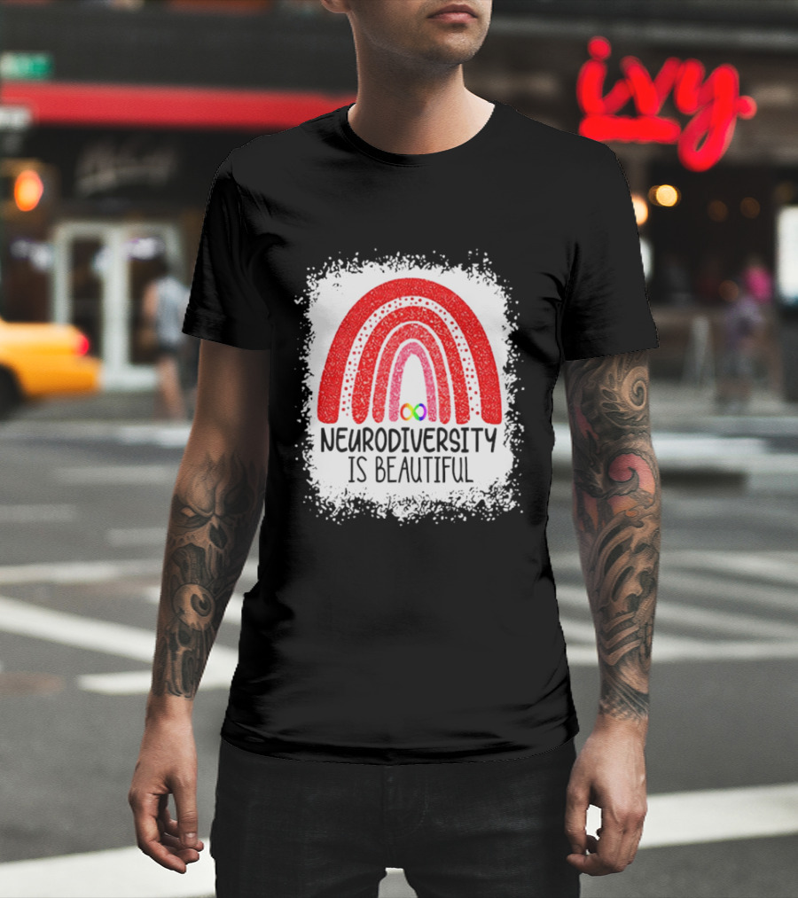 Neurodiversity Is Beautiful Rainbow Infinity T-Shirt