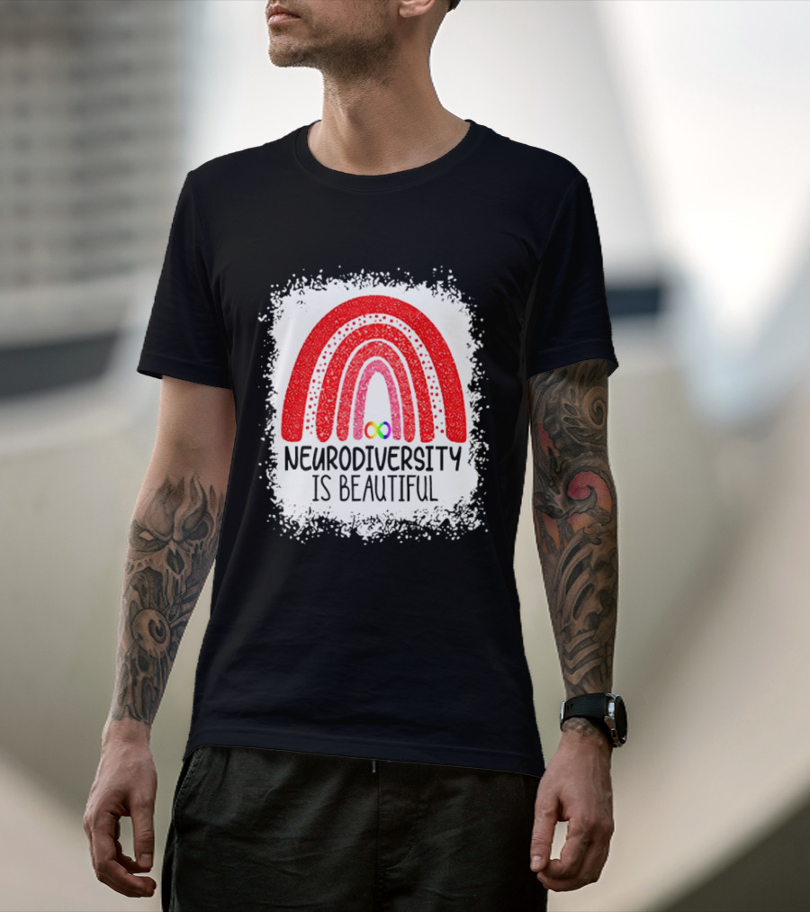 Neurodiversity Is Beautiful Rainbow Infinity T-Shirt