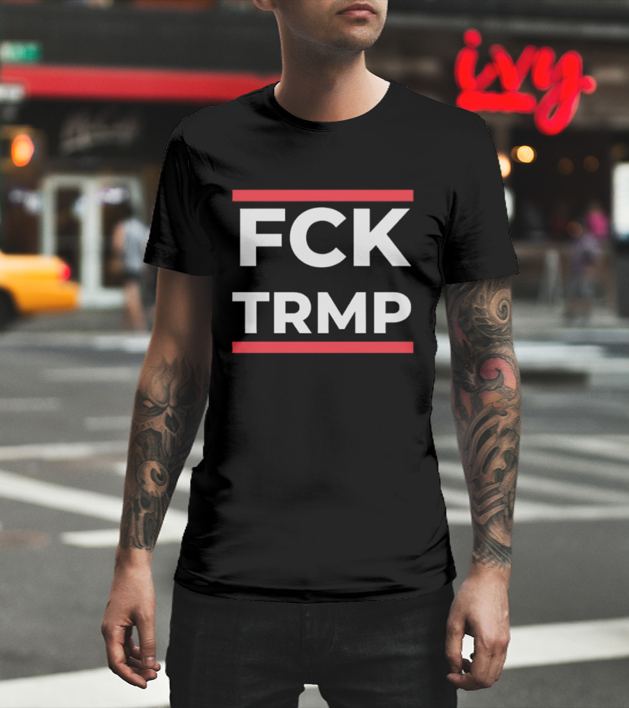 FCK TRMP Bold Protest T-Shirt
