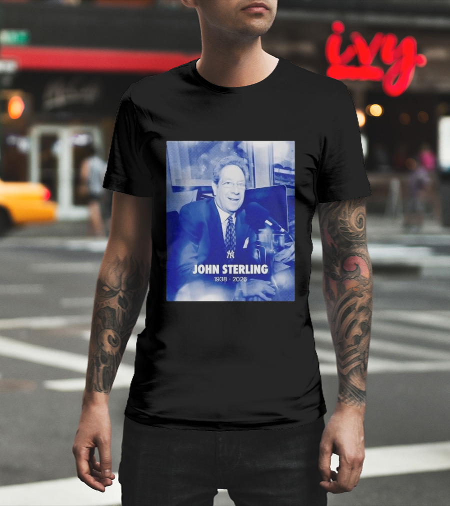 New York Yankees John Sterling 1938 2026 T-Shirt