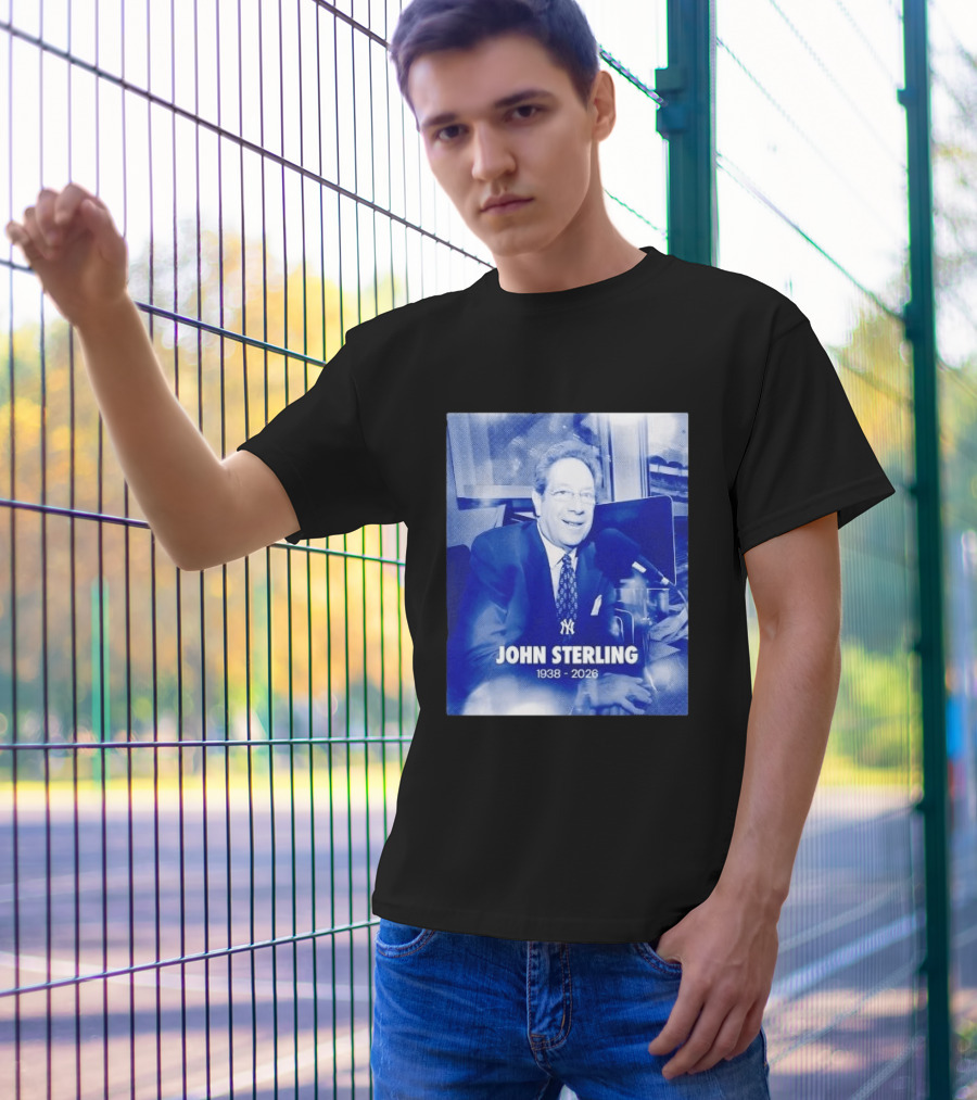 New York Yankees John Sterling 1938 2026 T-Shirt