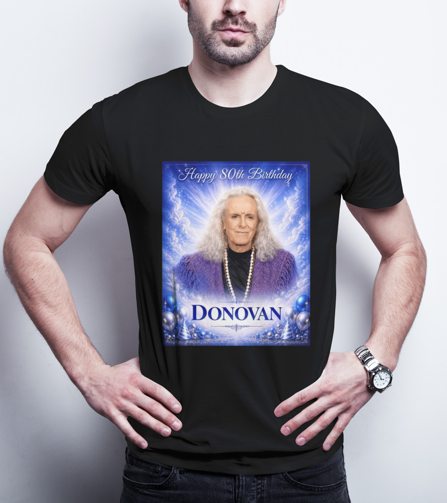 Happy 80th Birthday Donovan Celebration T-Shirt