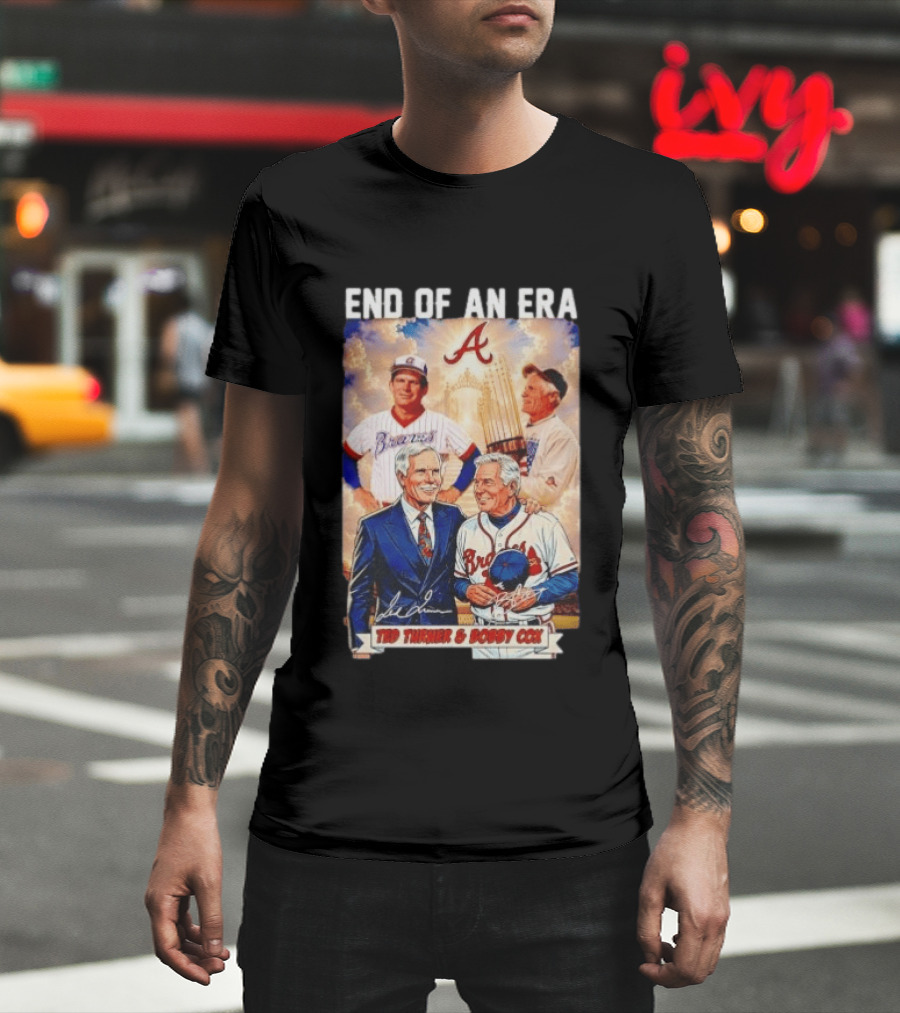 End Of An Era Ted Turner Bobby Cox Braves Signatures T-Shirt