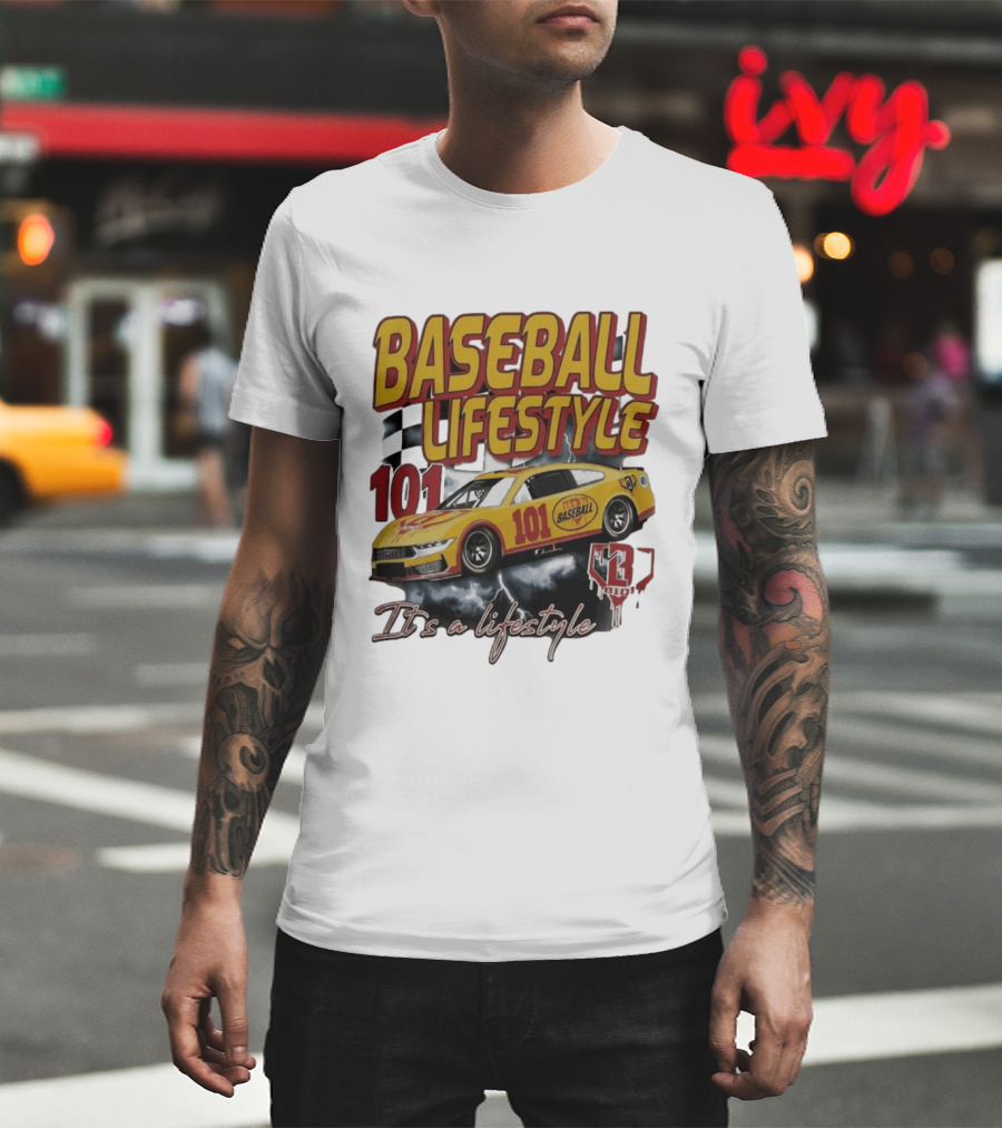 Baseball Lifestyle 101 Racing Car It's A Lifestyle 43RPM T-Shirt