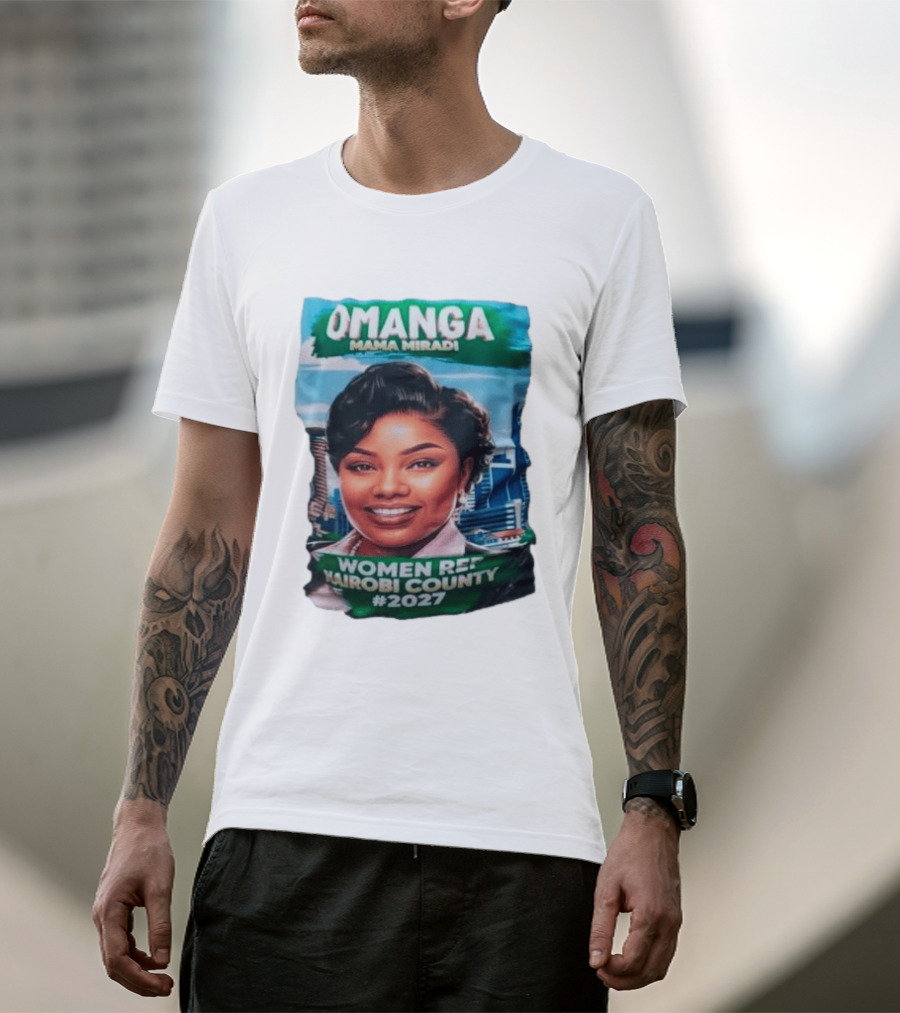 Omanga Mama Miradi Women Rep Nairobi County 2027 T-Shirt