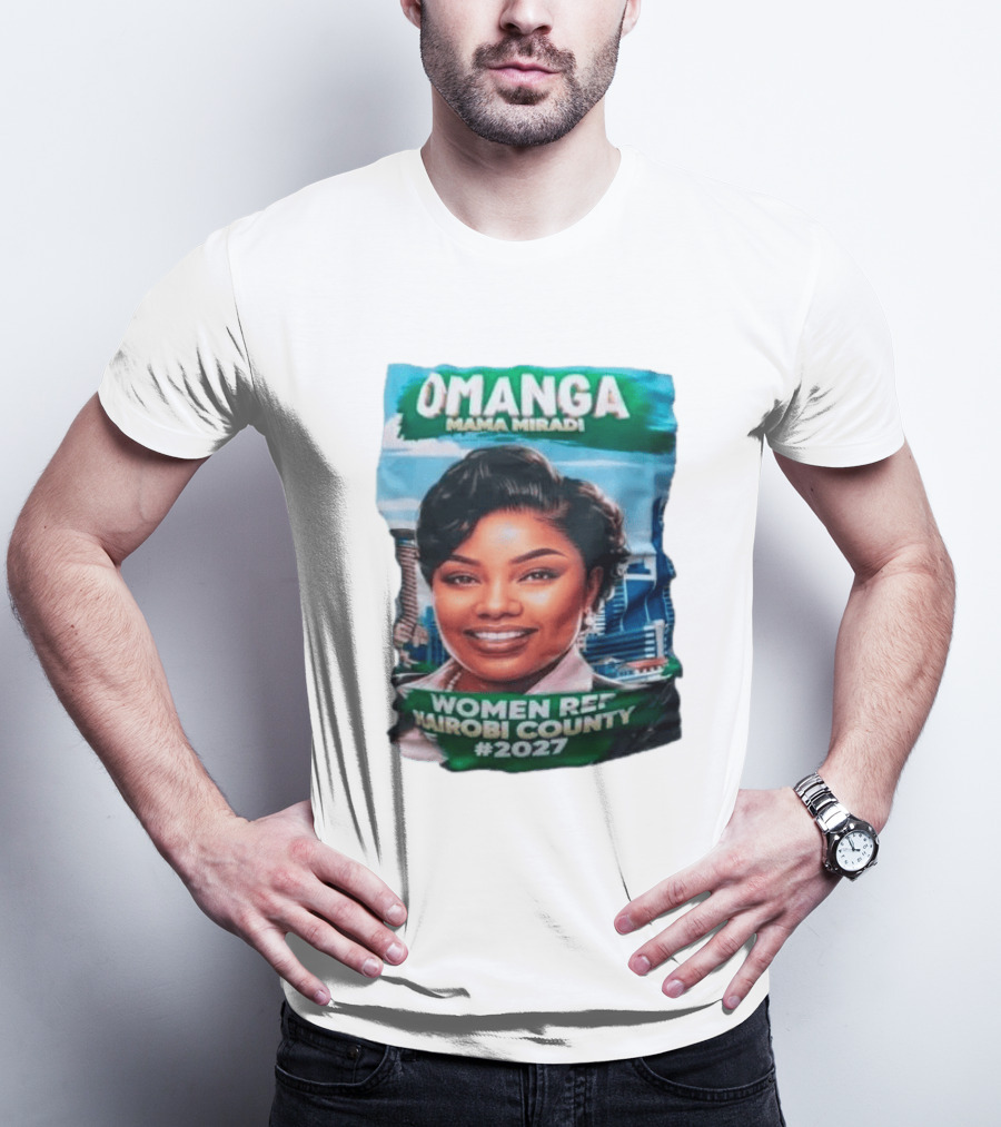 Omanga Mama Miradi Women Rep Nairobi County 2027 T-Shirt