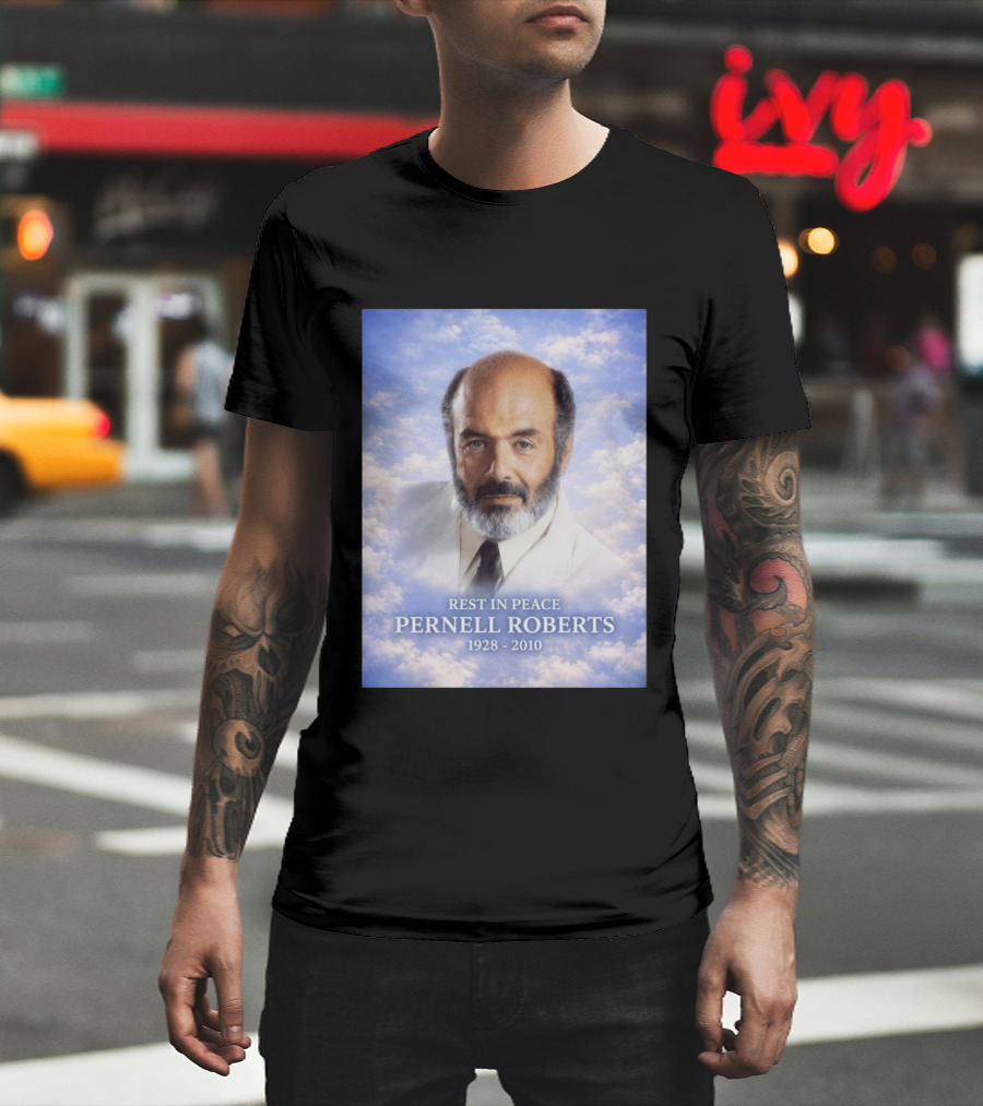 Rest In Peace Pernell Roberts 1928 2010 Memorial T-Shirt
