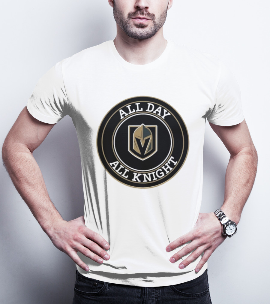 Vegas Golden Knights All Day All Knight T-Shirt