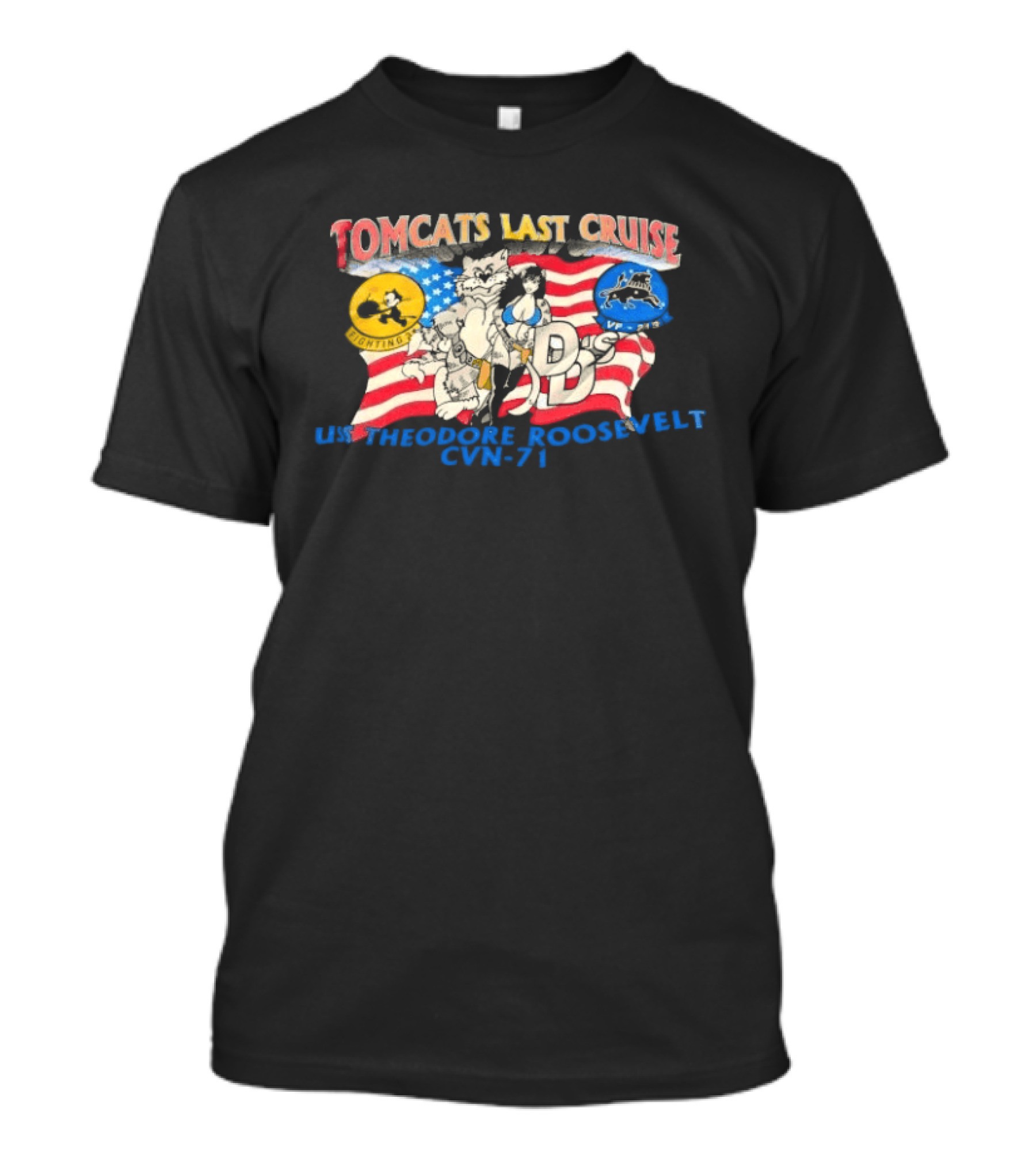 Tomcats Last Cruise USS Theodore Roosevelt CVN 71 American Flag T-Shirt
