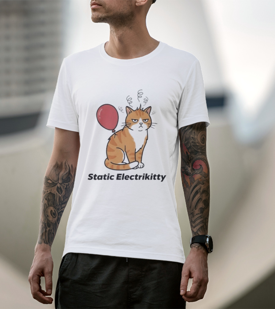 Static Electrikitty Cat With Balloon And Static Electricity T-Shirt