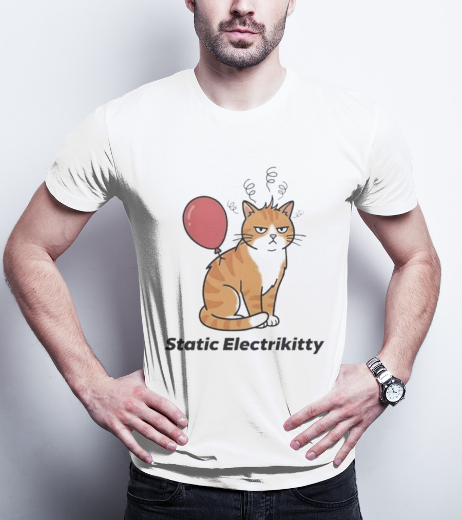 Static Electrikitty Cat With Balloon And Static Electricity T-Shirt