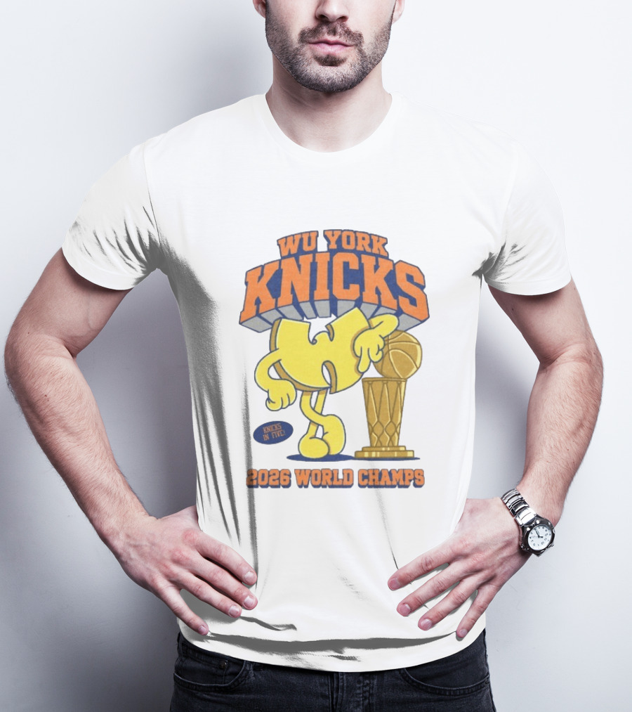 Wu York Knicks 2026 World Champs Knicks In Five Basketball Trophy T-Shirt