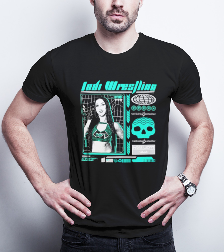 Indi Hartwell Wrestling INDXT Skulls Most Won't Quit T-Shirt