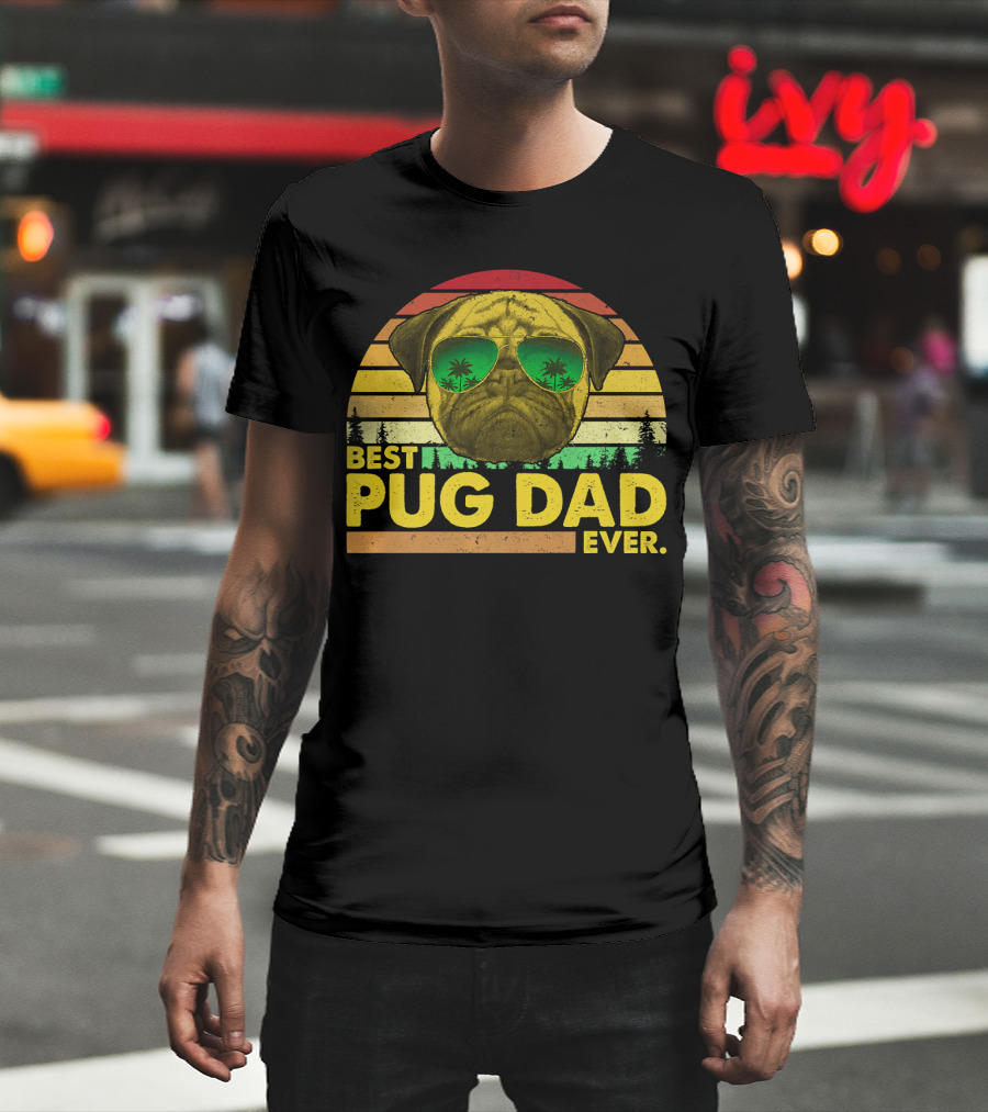 Best Pug Dad Ever Sunglasses Vintage Sunset T-Shirt