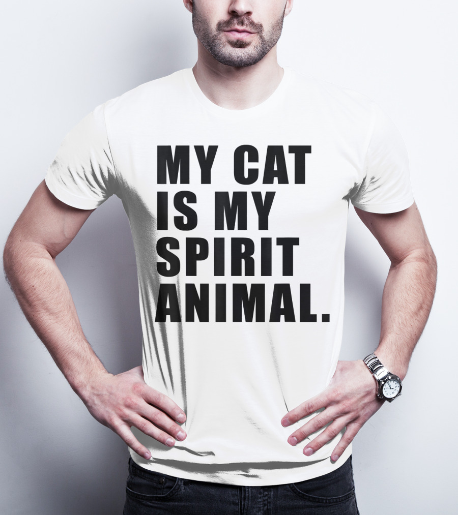 My Cat Is My Spirit Animal T-Shirt