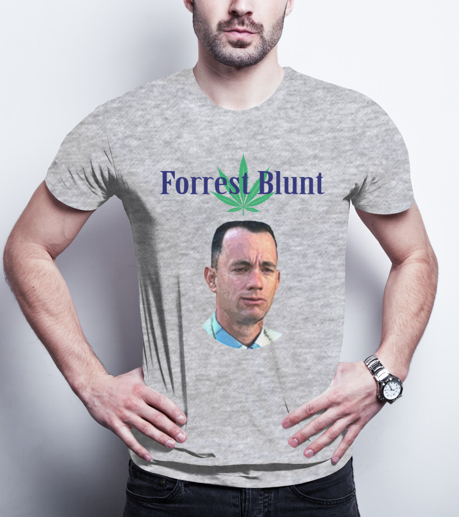 Forrest Blunt Tom Hanks Movie Mashup With Cannabis Leaf T-Shirt