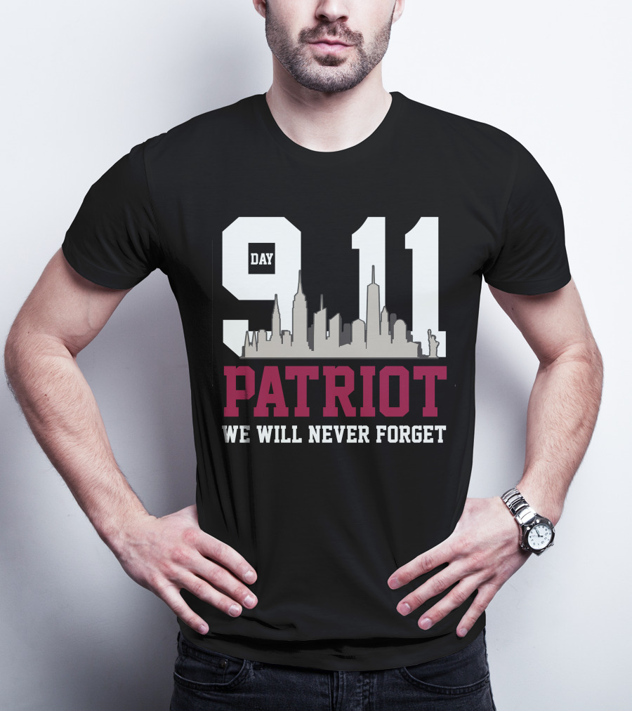 Patriot Day 911 We Will Never Forget Skyline Memorial T-Shirt