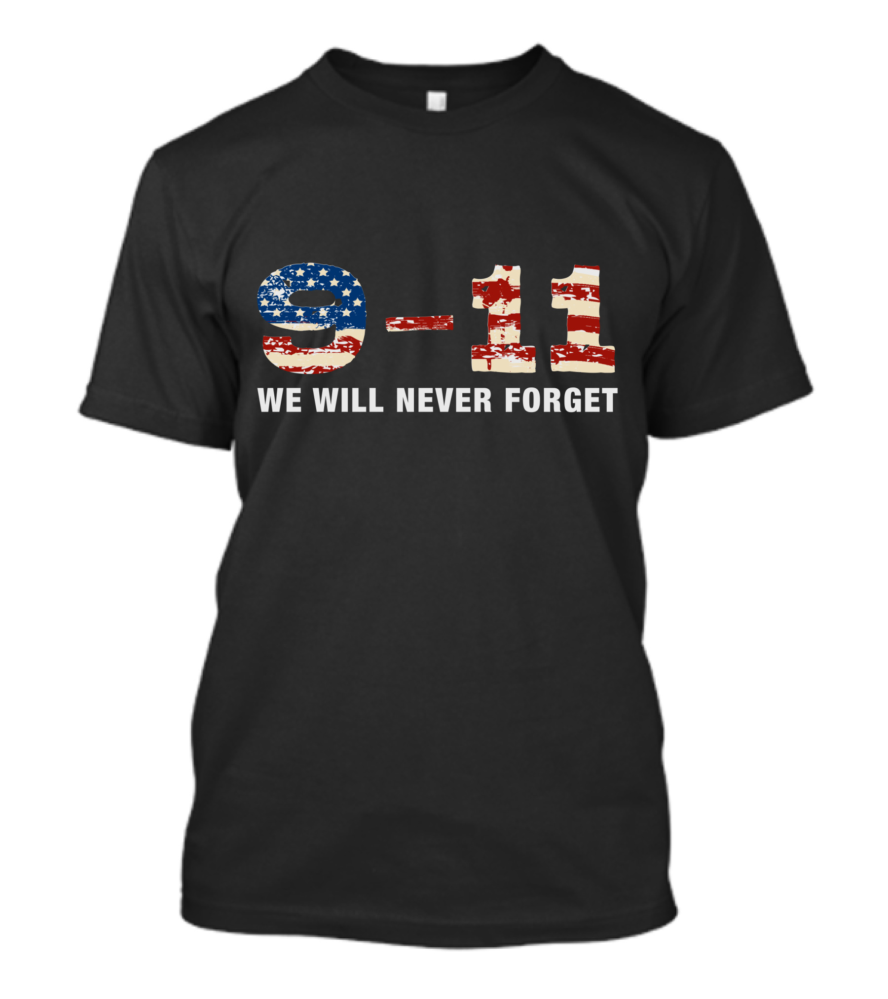 9-11 We Will Never Forget T-Shirt